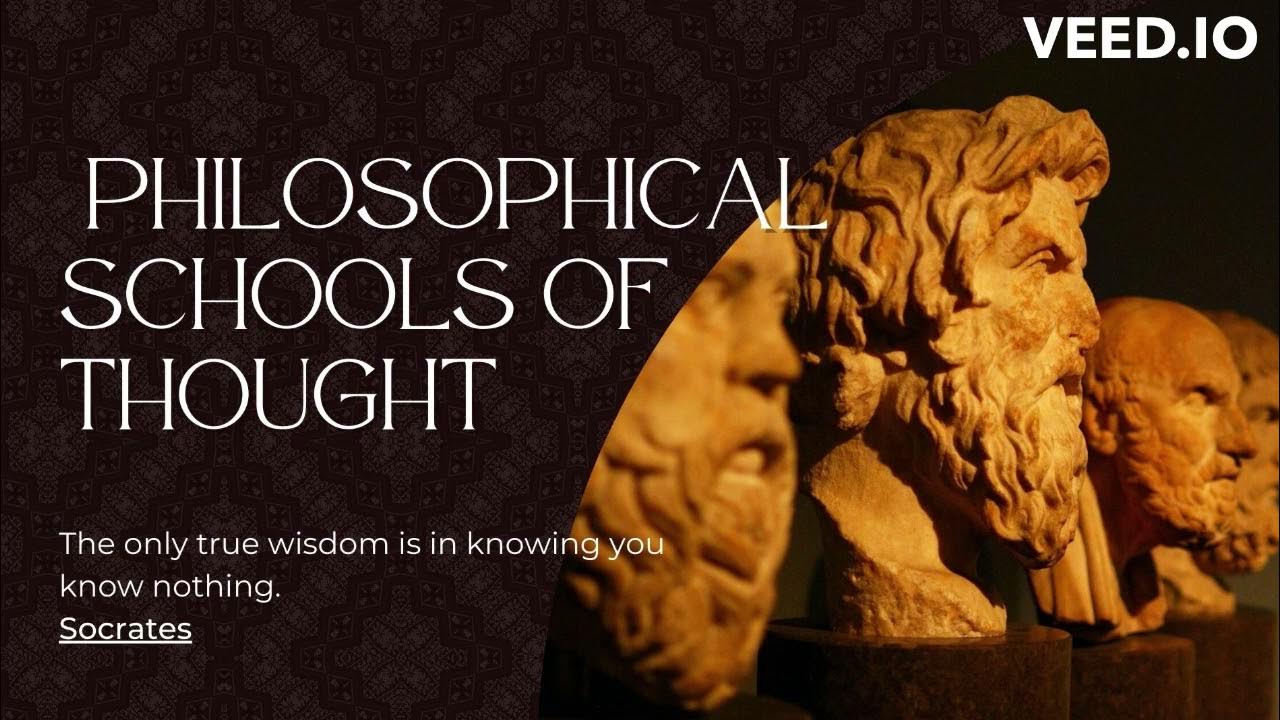 Exploring different philosophical schools of thought. - YouTube