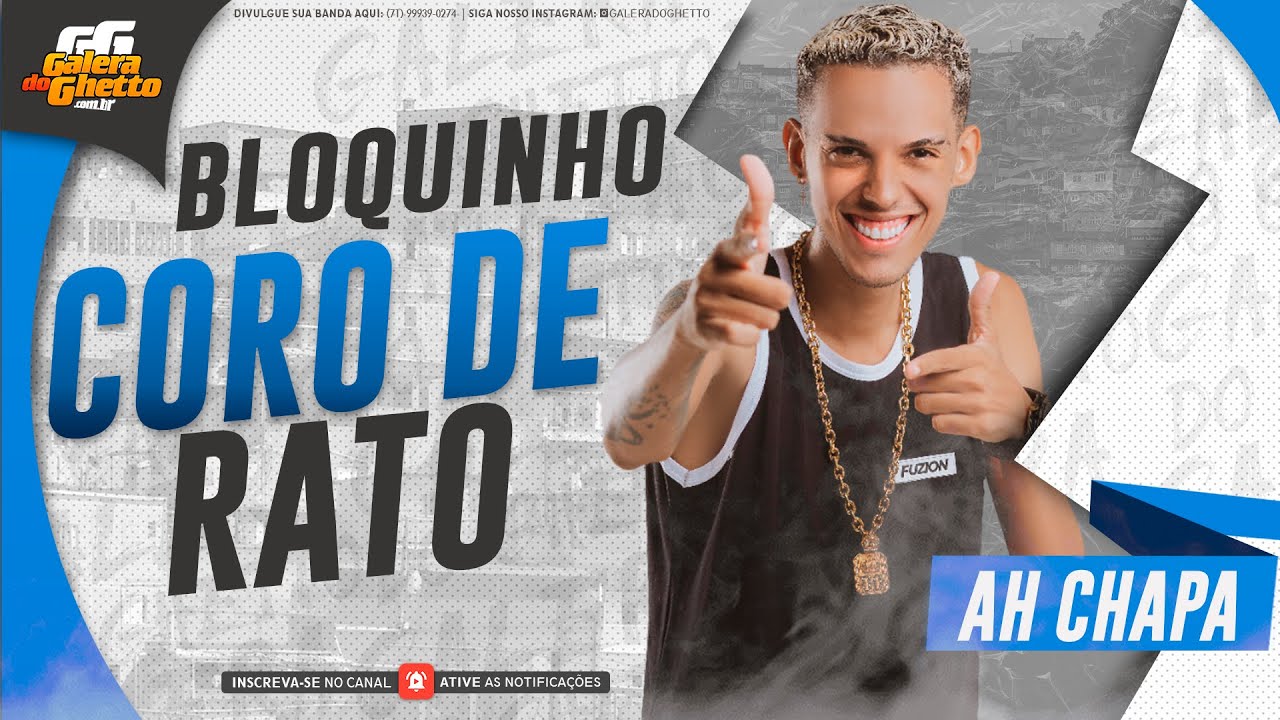 AH CHAPA - BLOQUINHO CORO DE RATO 2024 - YouTube