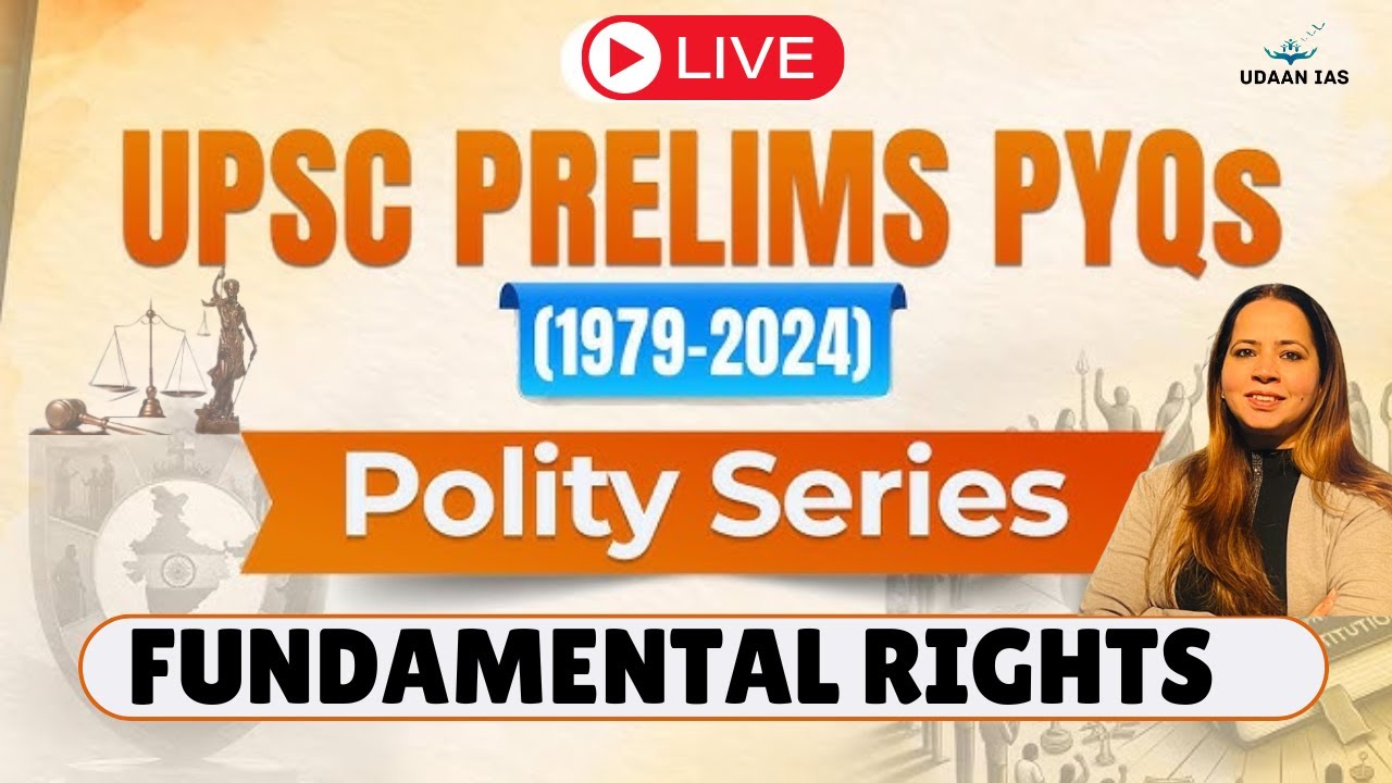 PYQs MARATHAN SERIES | FUNDAMENTAL RIGHTS | POLITY | UPSC | UDAAN IAS ...