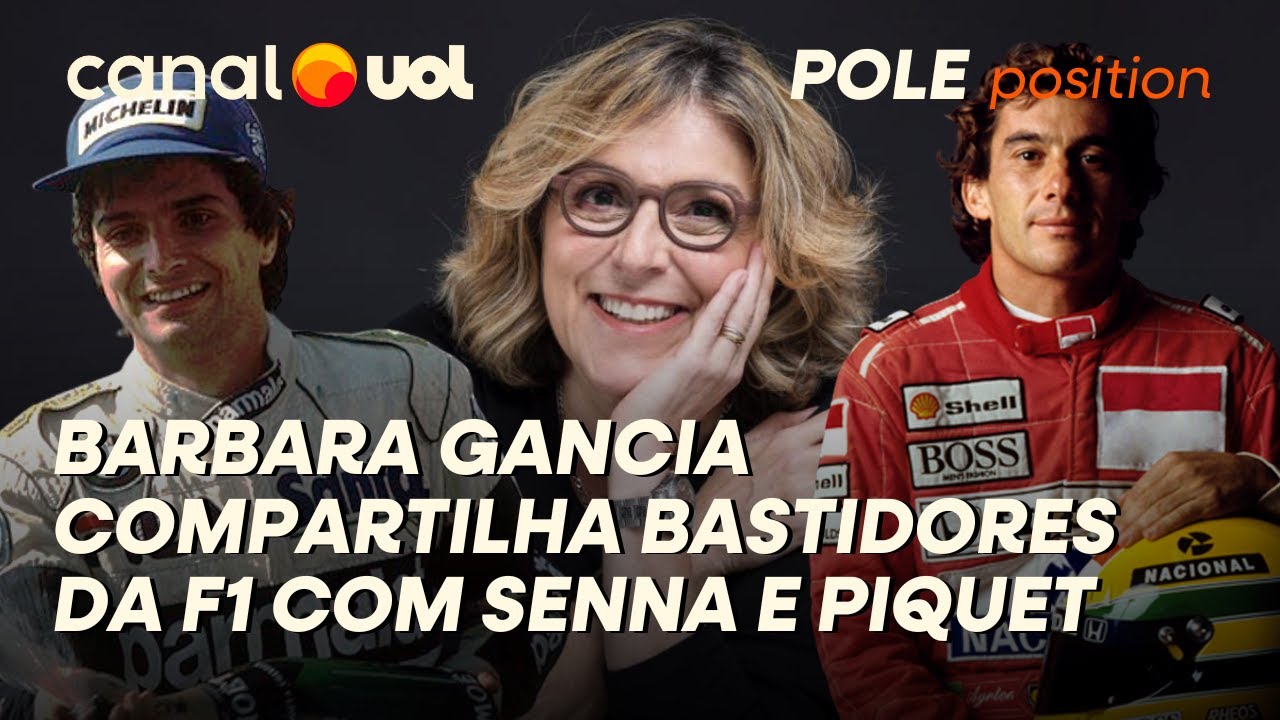 BARBARA GANCIA REVELA BASTIDORES DA F1 COM AYRTON SENNA E NELSON PIQUET ...