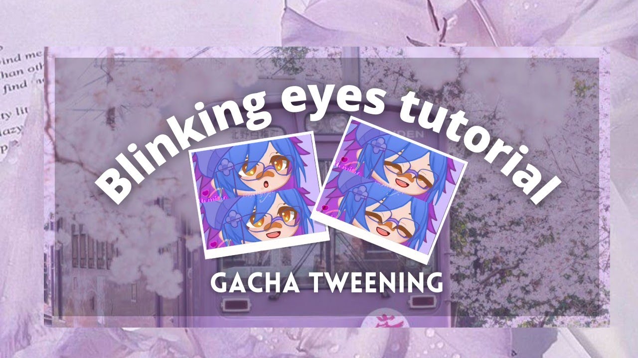 [EASY WAY!] How to animate gacha eyes | Shoutout : @ImmaBadB1c7h - YouTube