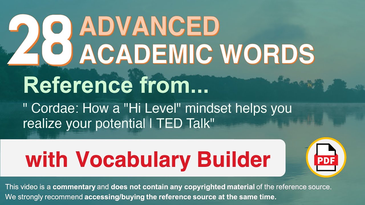28 Advanced Academic Words Ref from "How a "Hi Level" mindset helps you ...