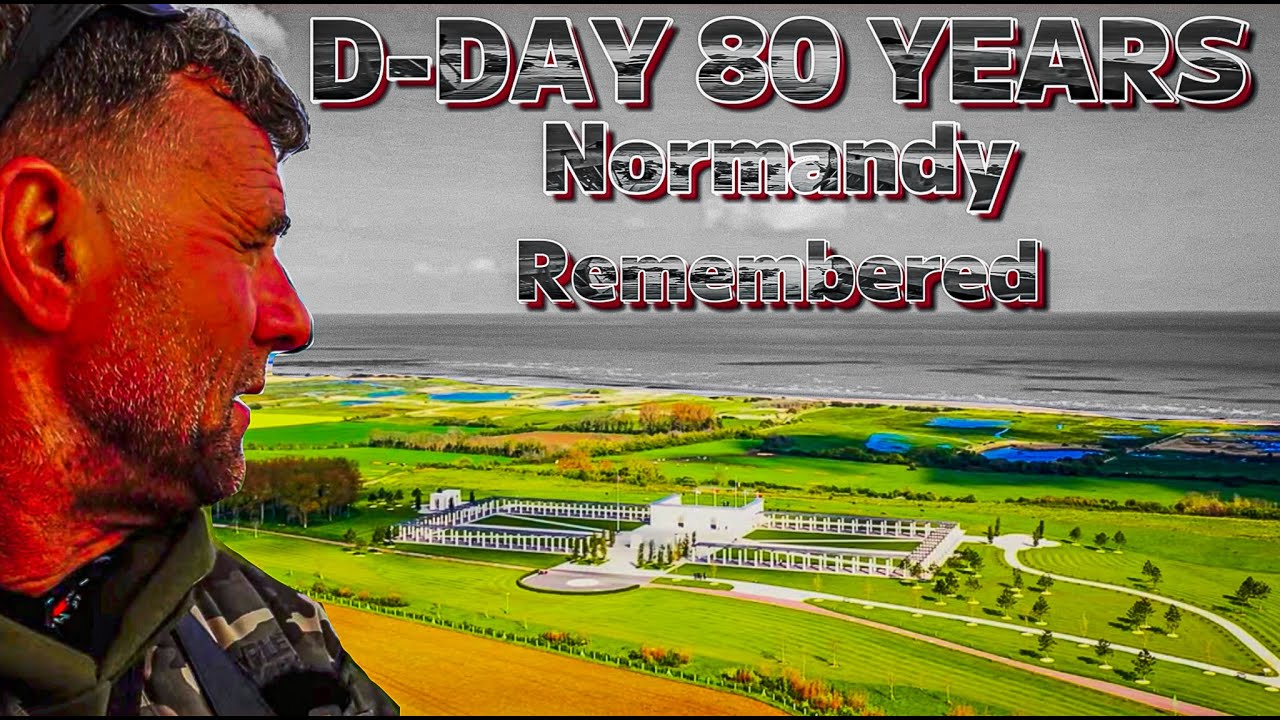 D-DAY 80 YEARS Normandy Remembered British Memorial - YouTube