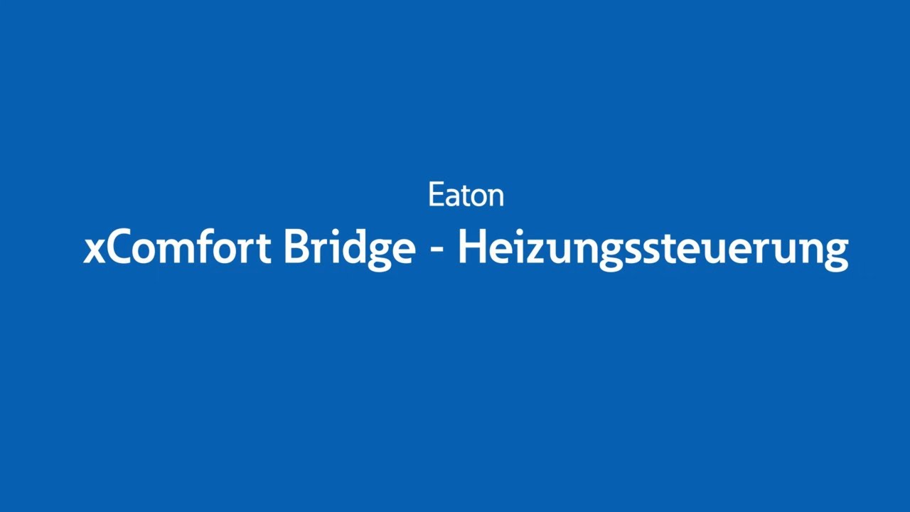 xComfort Bridge - Heizungssteuerung - YouTube