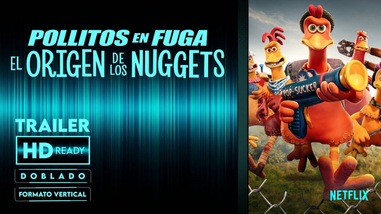 Pollitos en fuga: El origen de los Nuggets 2023 | Trailer Doblado Español Latino | Netflix - YouTube