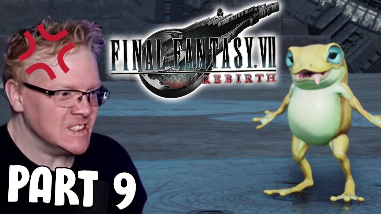 I HATE THESE FROGS! | Final Fantasy VII Rebirth Playthrough(Part 9 ...