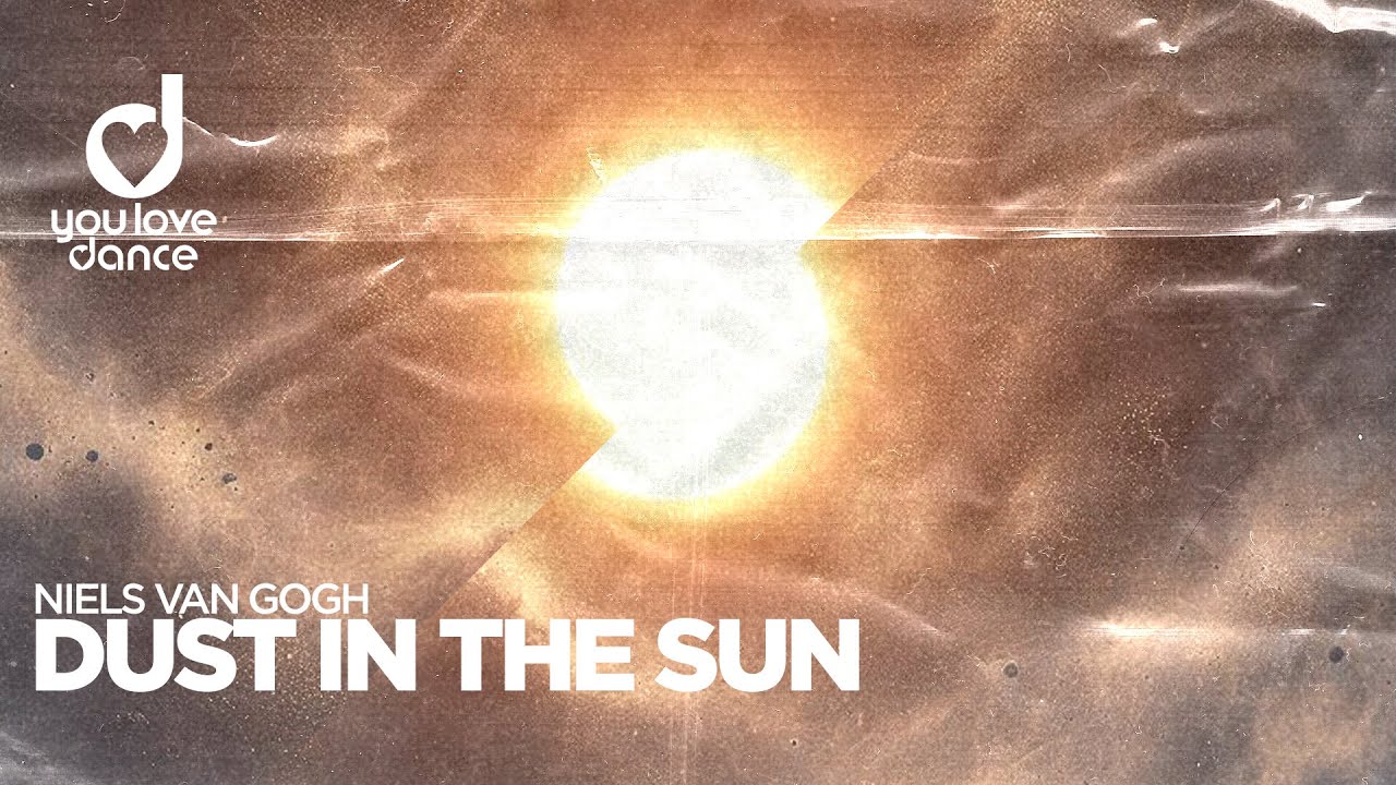 Niels Van Gogh – Dust In The Sun - YouTube