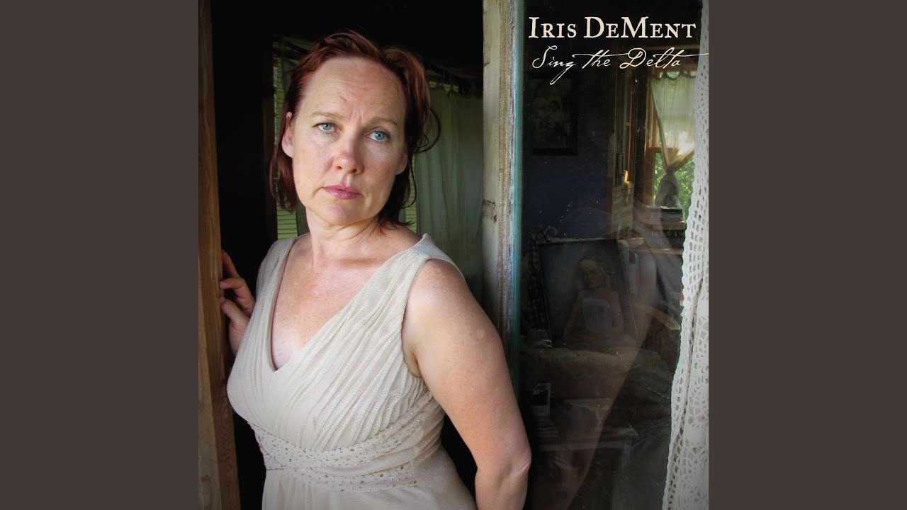 Iris DeMent - Mama Was Always Tellin' Her Truth Accordi - Chordify