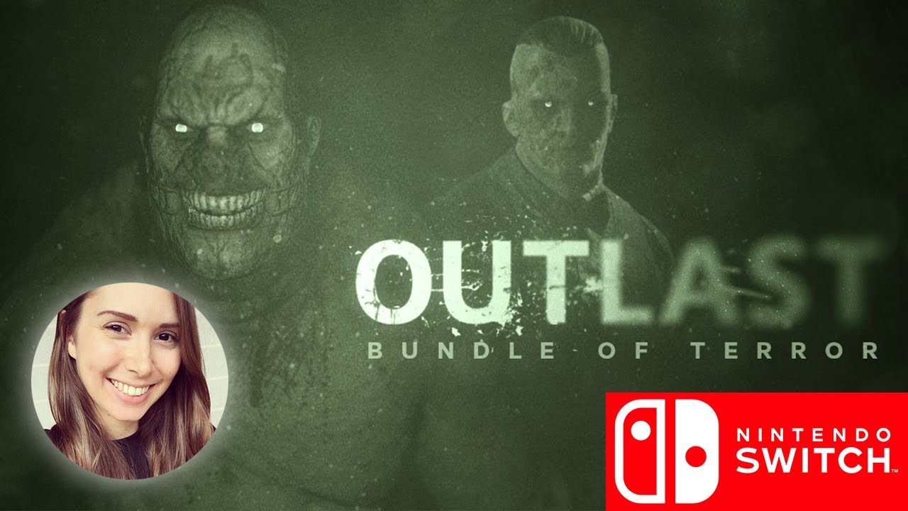 [ Outlast ] Nintendo Switch gameplay, HARD MODE (Full Playthrough ...