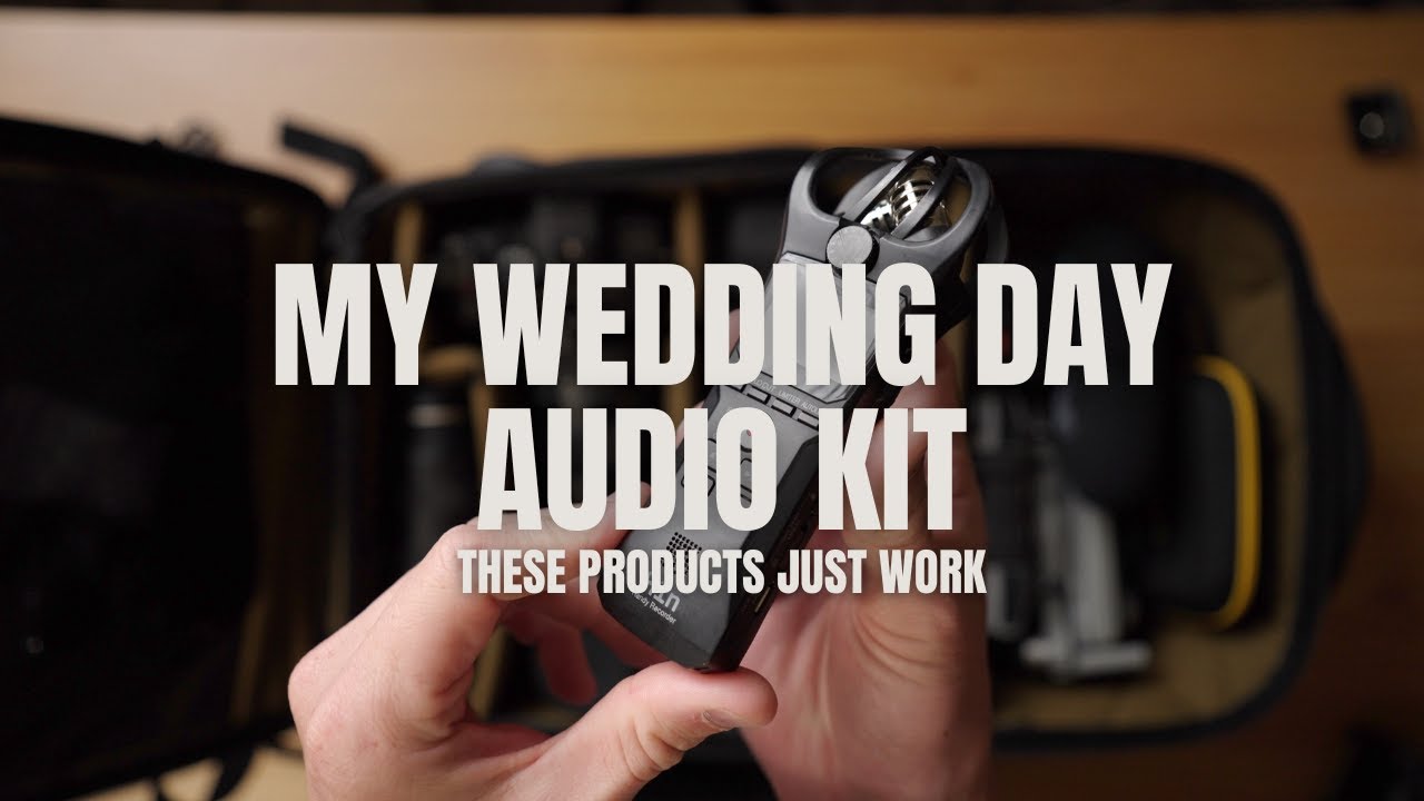 My Wedding Day Audio Kit | Secrets to getting the best Audio as a ...