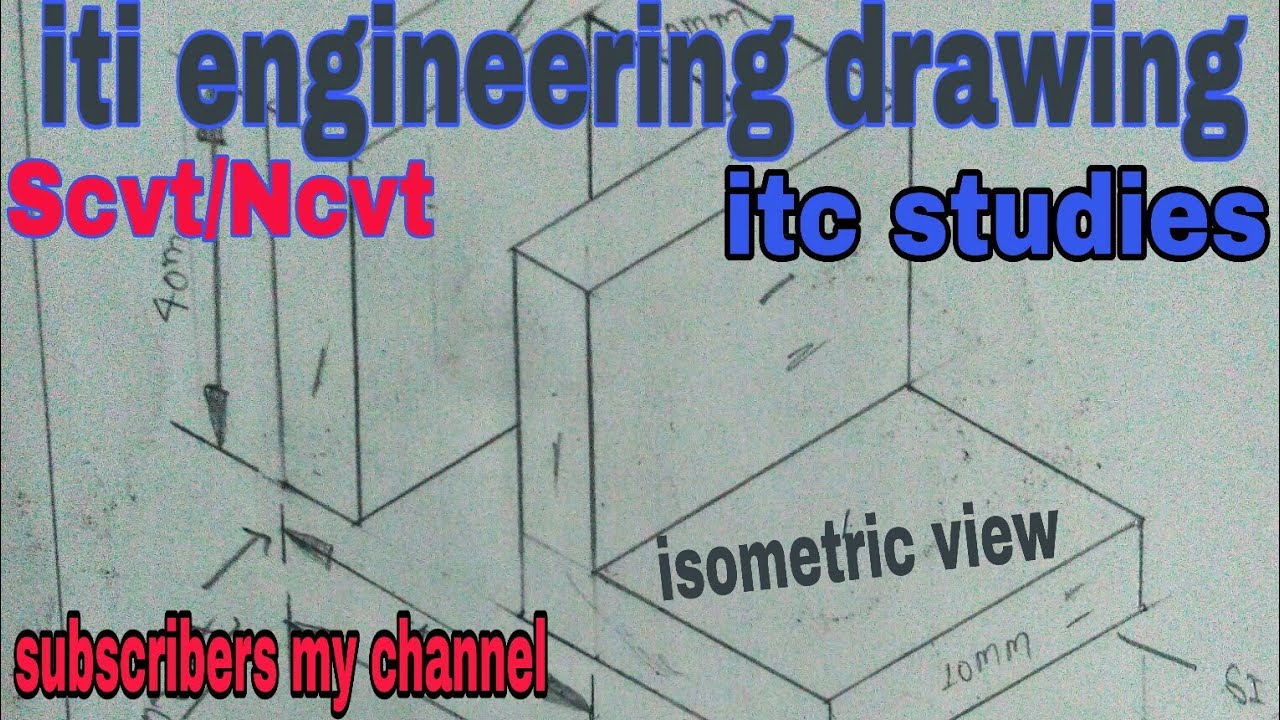 Isometric view third angle projection //iti engineering drawing - YouTube
