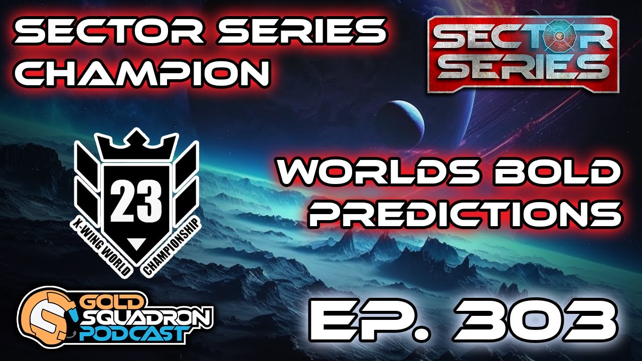 Ep. 303 Sector Series Champion and Worlds Bold Predictions - Live ...