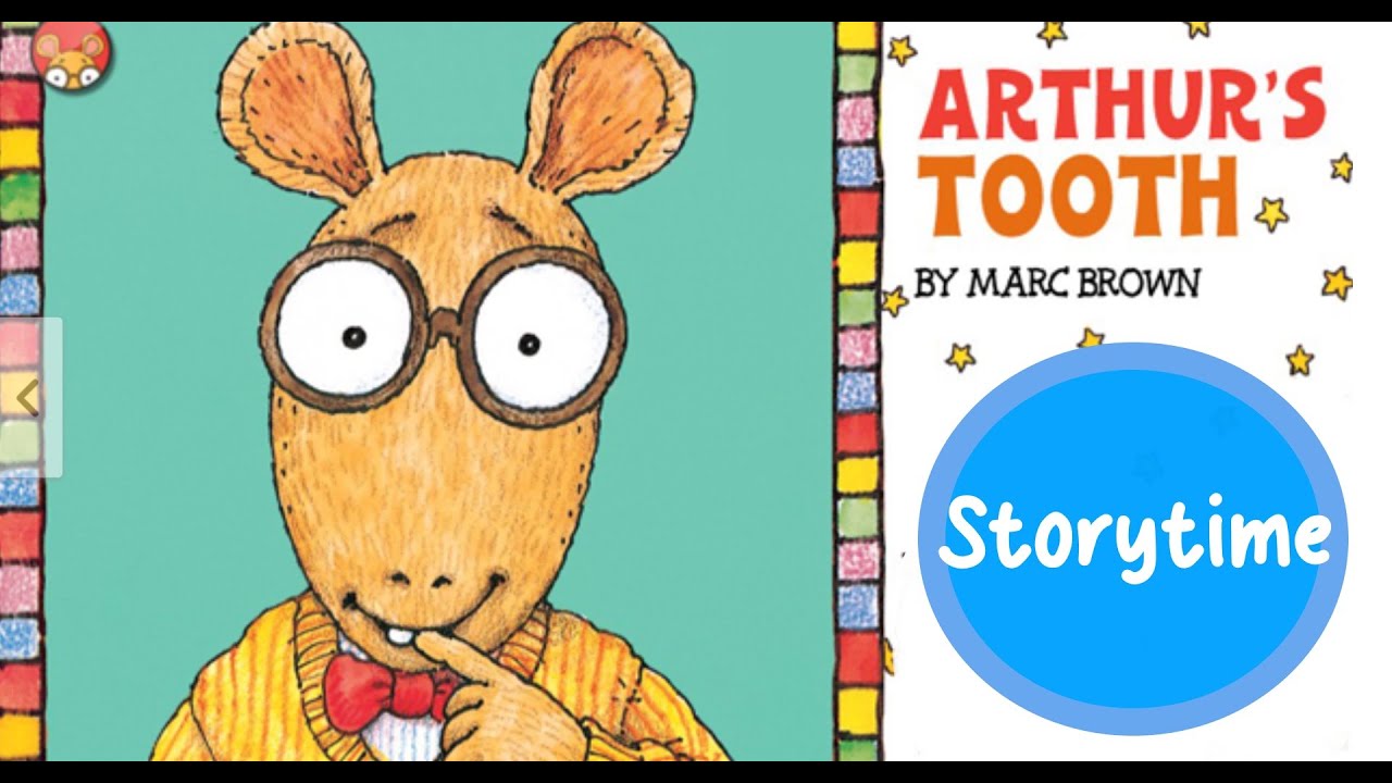 ARTHUR'S TOOTH Book - Marc Brown Arthur Book - Kids Read Aloud ...
