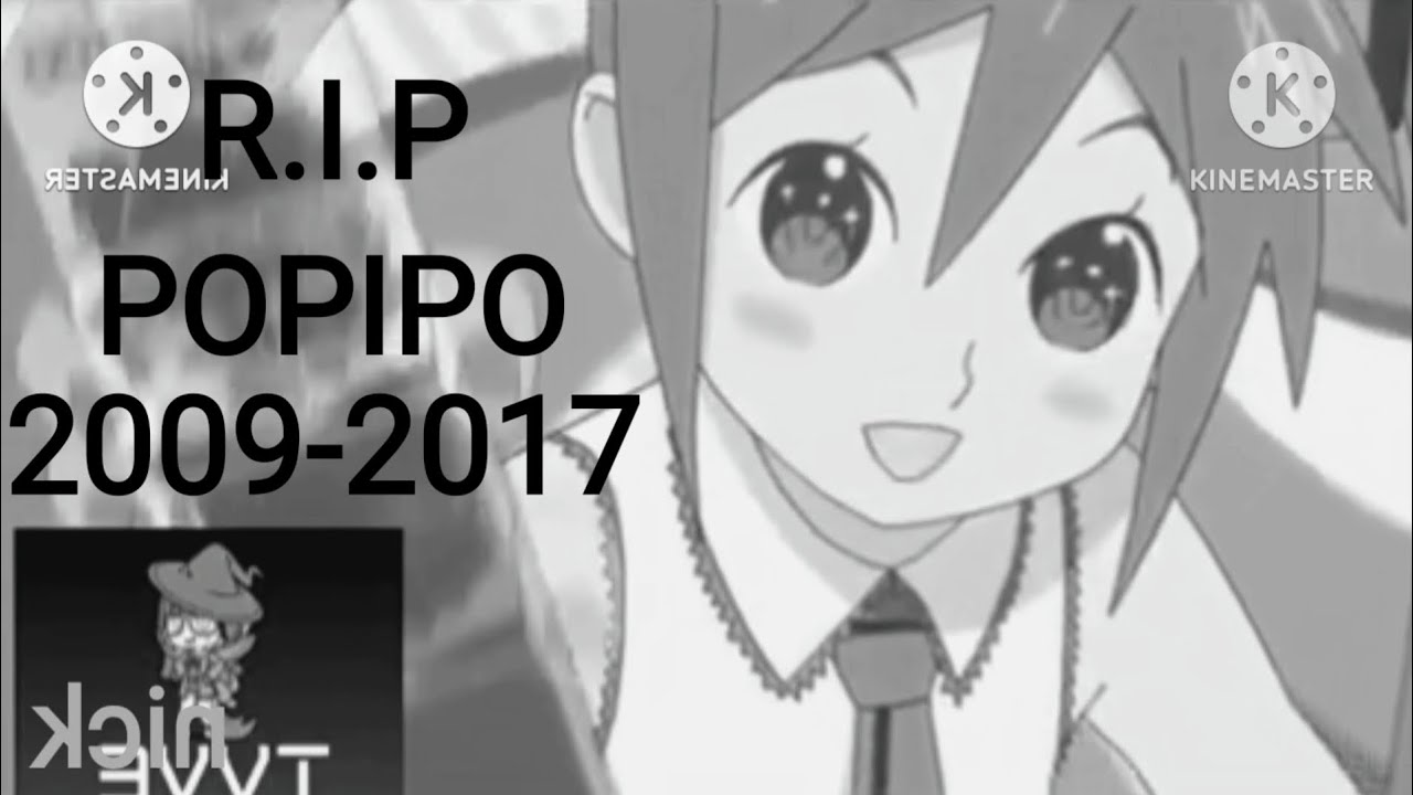 R.I.P POPIPO 2009-2017 - YouTube
