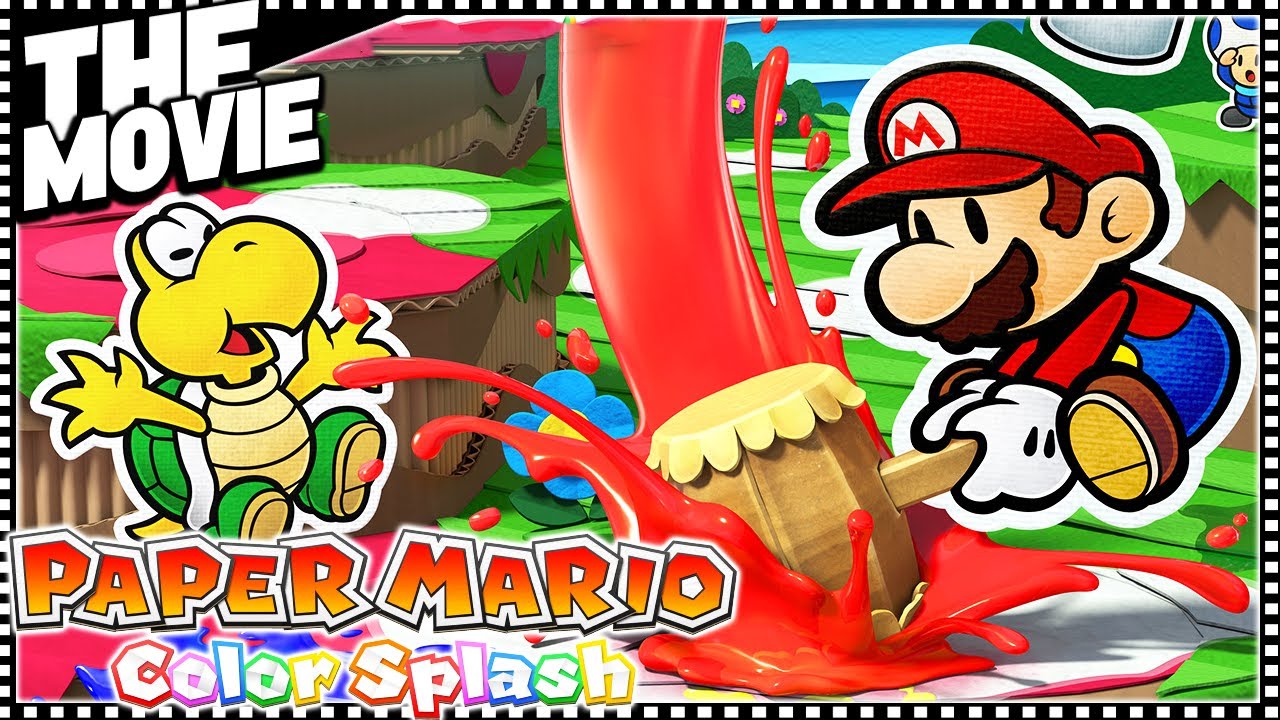 Paper Mario: Color Splash - The Movie! - YouTube