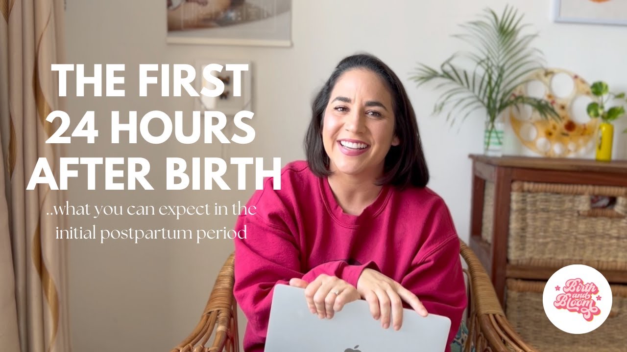 The First 24 HOURS After Birth | What to EXPECT During the Initial ...