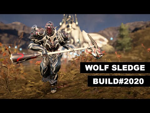 WOLF SLEDGE BUILD #2020 | WARFRAME - YouTube