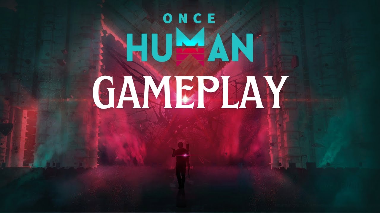 Once Human Gameplay Part 2 - YouTube