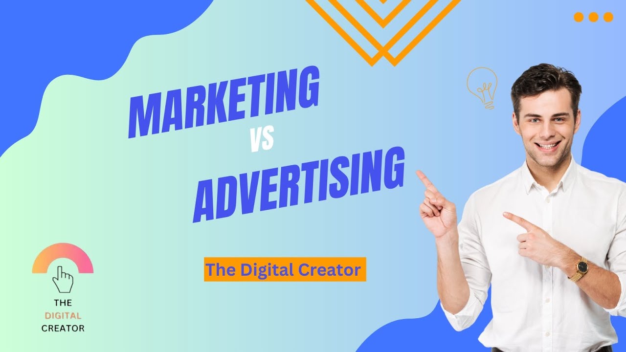 Marketing vs Advertising: Understanding the Key Differences - YouTube