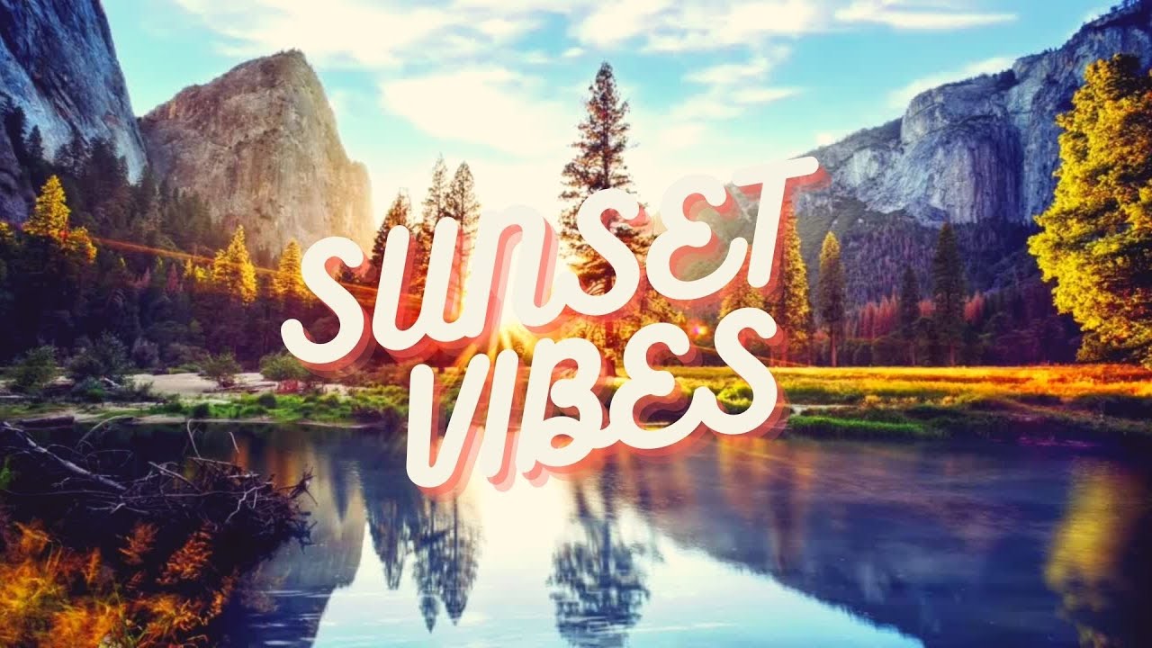Sunset Vibes: Relaxing Sunset Sounds, Sunset Day Ambience, Peaceful ...