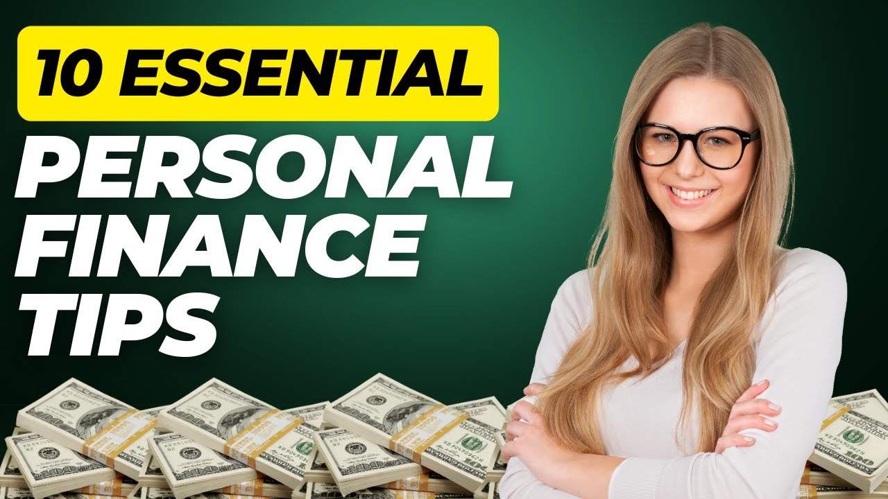 10 Essential Personal Finance Tips for Beginners - YouTube