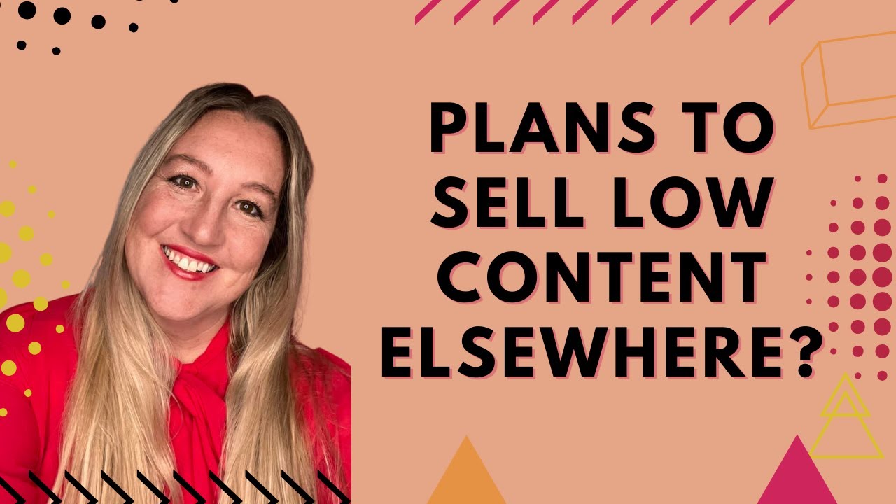 My Plans To Sell Low Content Elsewhere - YouTube