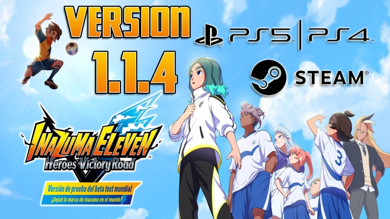 NUEVA ACTUALIZACION INAZUMA ELEVEN VR 1 1 4 - YouTube