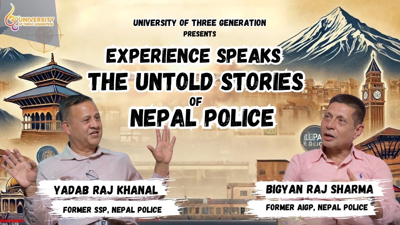 Ep:3 | Untold Stories of Nepal Police | Yadab Raj Khanal | Bigyan Raj ...