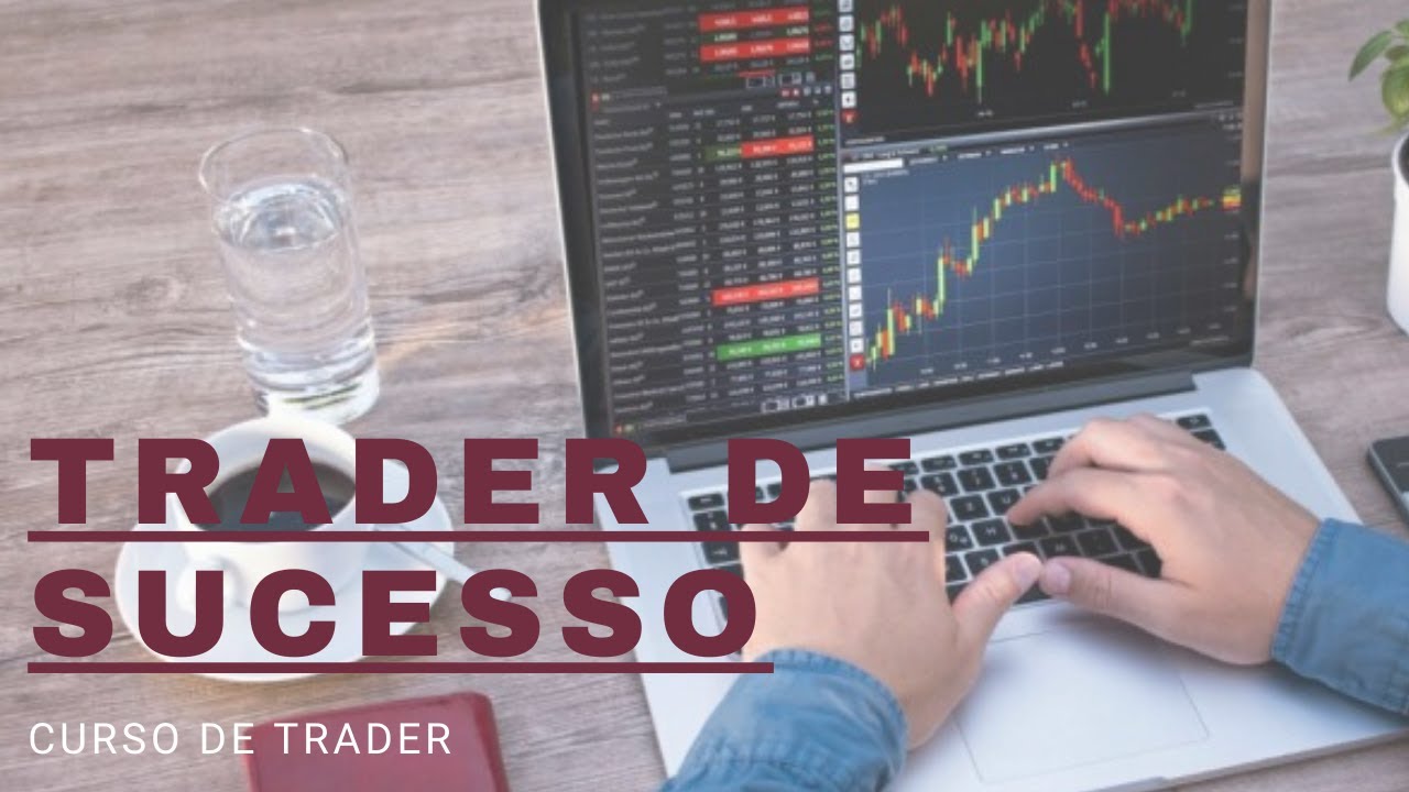 Trader: Curso de trader como viver de trader, o que e um trader - YouTube