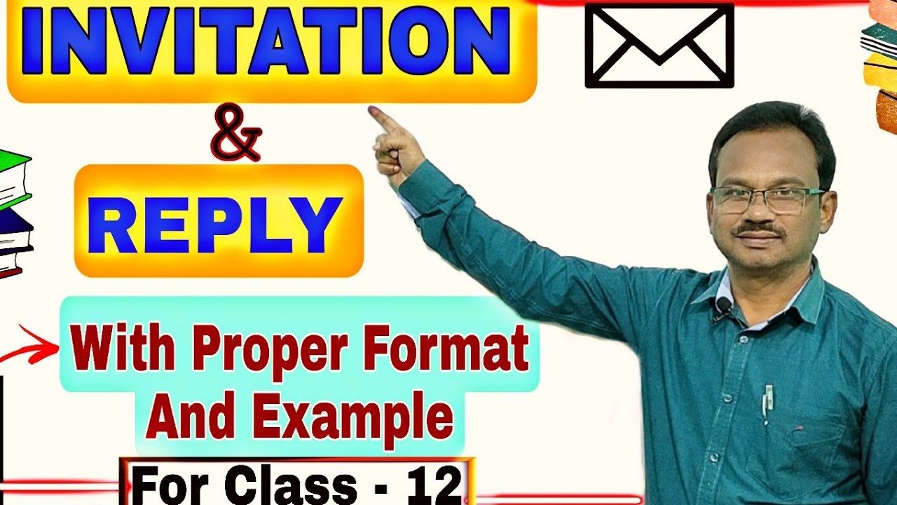 Invitation Writing |Invitation And Reply Class 12|How to Prepare A ...