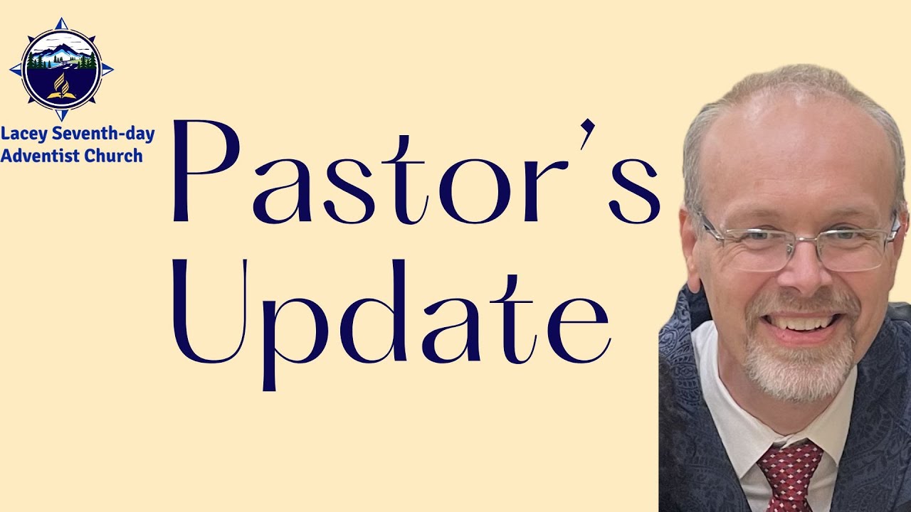 Pastor’s Update 3 14 25 - YouTube