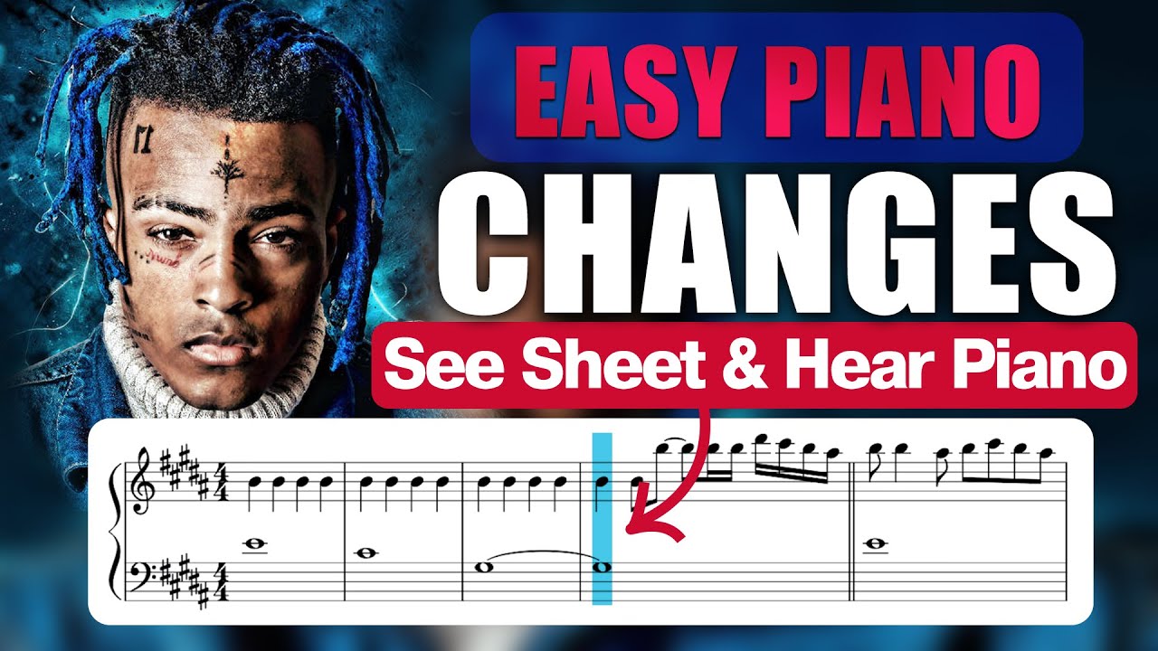 XXXTentacion - Changes (SLOW EASY PIANO TUTORIAL)/SHEET - YouTube