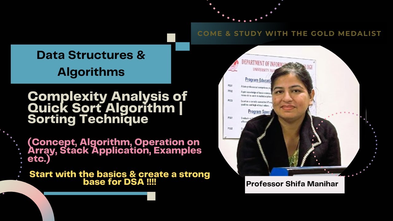 Lecture 107 Complexity Analysis Of Quick Sort Algorithm Sorting Technique Array Dsa 0711