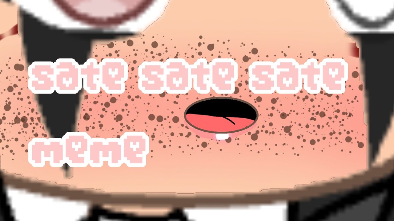sate sate sate meme// gacha life//original// - YouTube