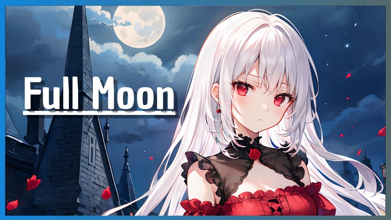 Nightcore - Full Moon | MUSIC RPM - YouTube