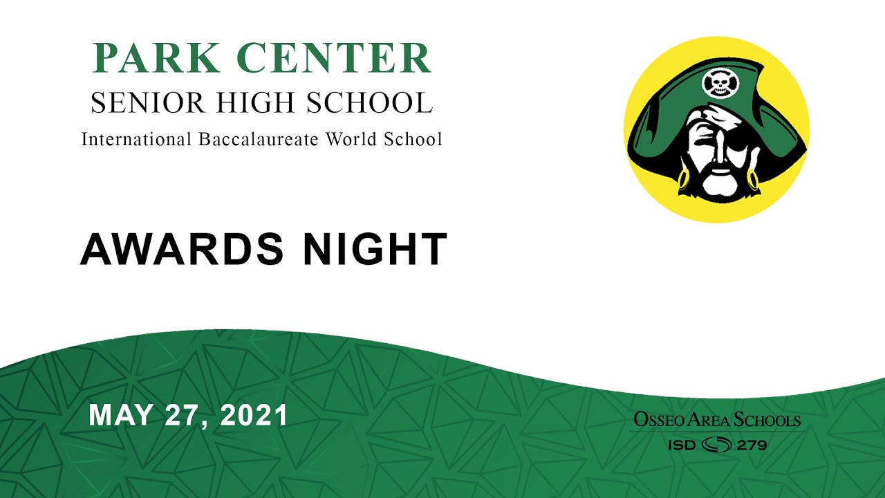 Park Center Senior High Virtual Awards Night 2021 - YouTube