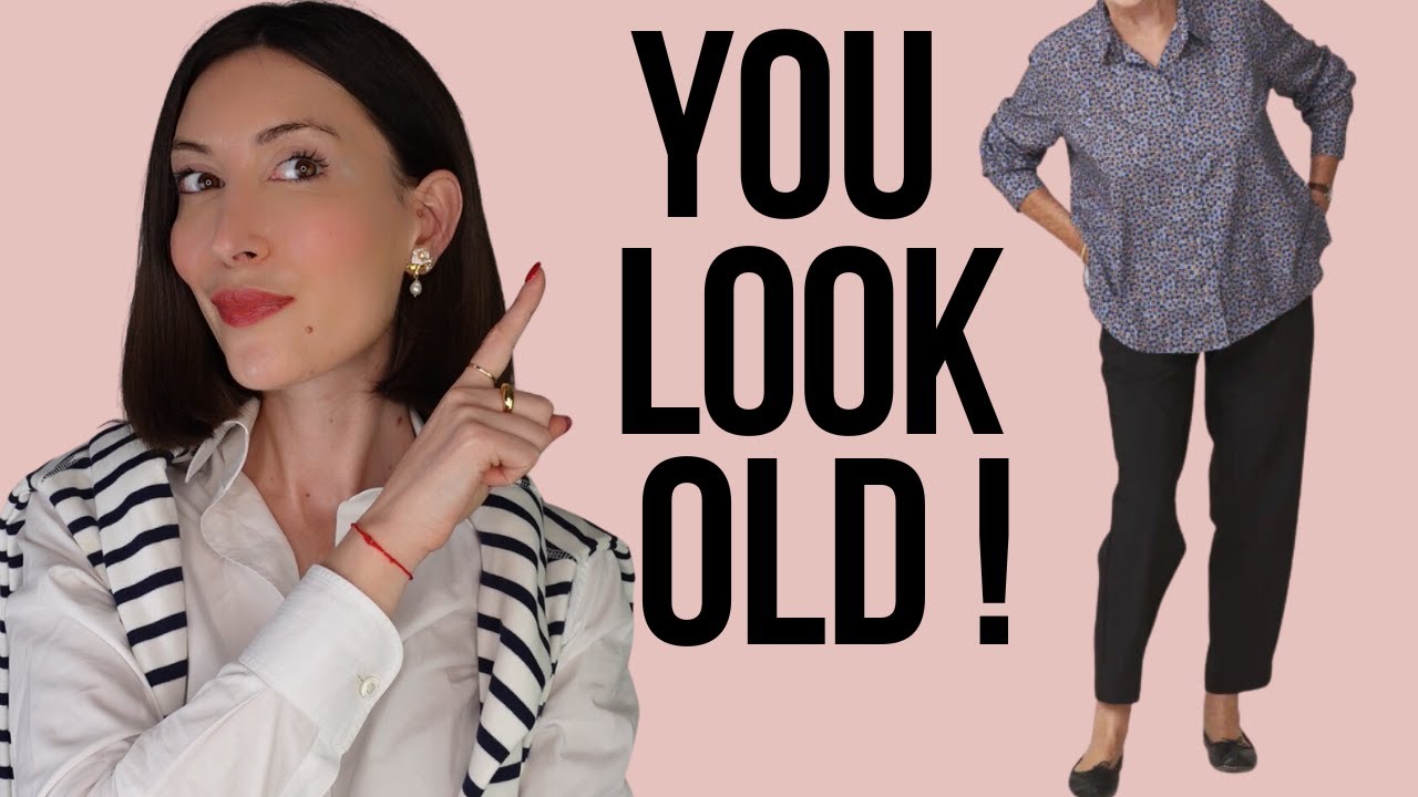 How Not To Look Older: 10 Fashion Mistakes That Make You Look Older ...