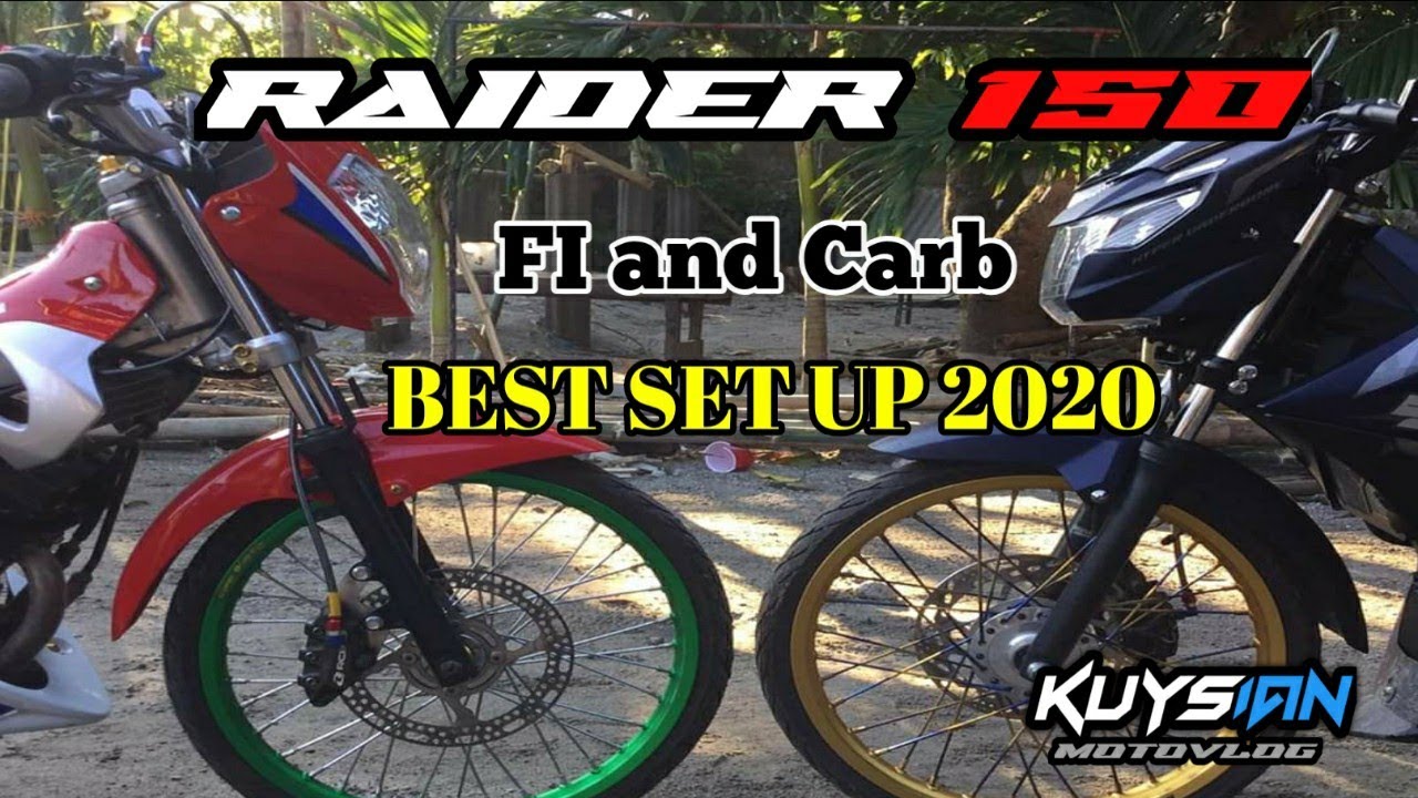 RAIDER 150 FI AND CARB TYPE BEST SET UP I KUYS IAN MOTOVLOG I Fi I CARB ...