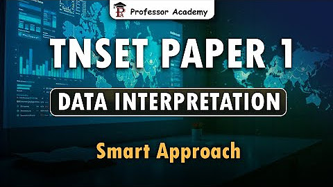Data Interpretation | Paper 1 | UGC NET & TNSET - YouTube