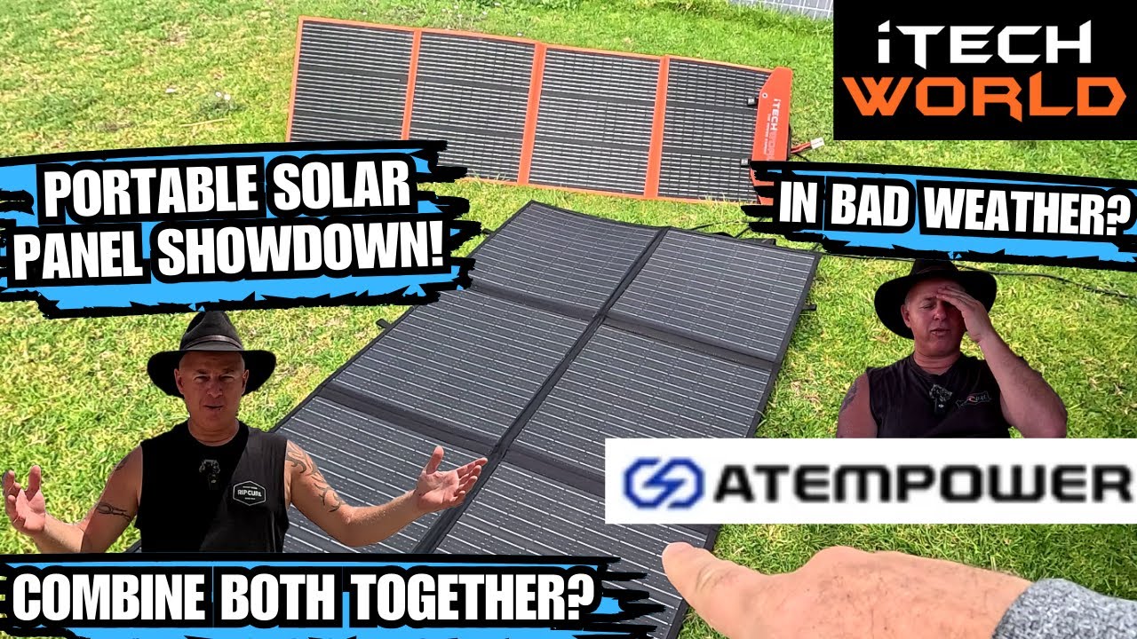 TESTED the iTECHWORLD 200W & ATEMPOWER 300W portable solar panels ...