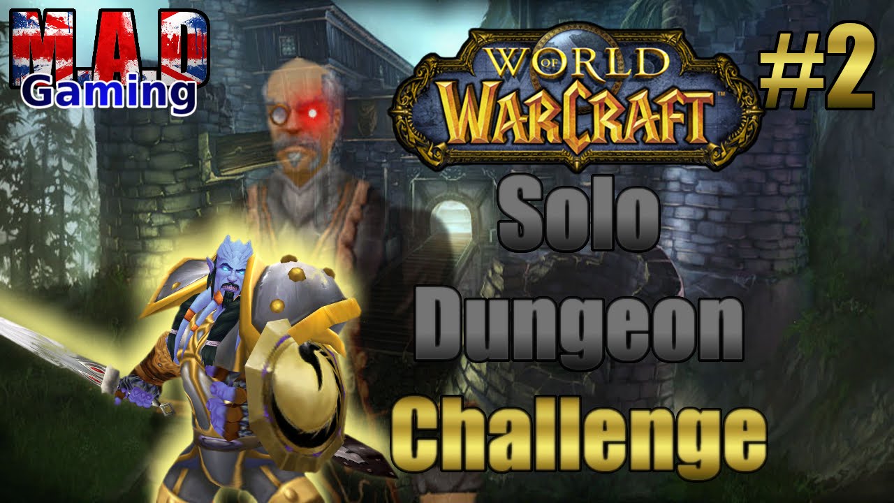 BARON SILVERLAINE MY NEMESIS | World of Warcraft Solo Dungeon Leveling ...