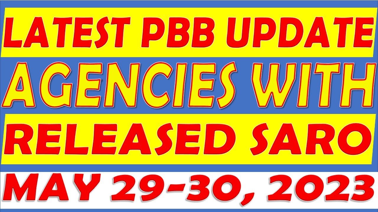 LATEST PBB UPDATE AS OF MAY 29-30, 2023 | LATEST SARO FROM DBM - YouTube