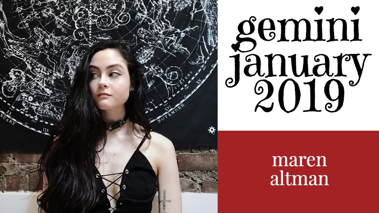 gemini january 2019 forecast // monthly horoscope // maren altman - YouTube
