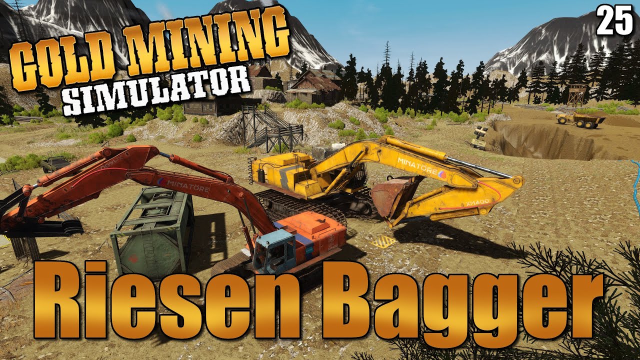 Gold Mining Simulator Gold Rush #25 Der Riesen Bagger I gameplay I ...