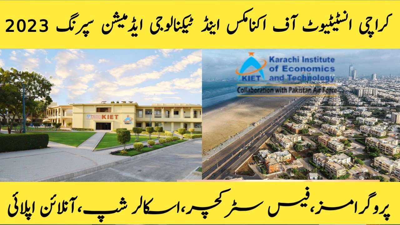 KIET University Karachi Admission Spring 2023 | How To Apply In KIET ...