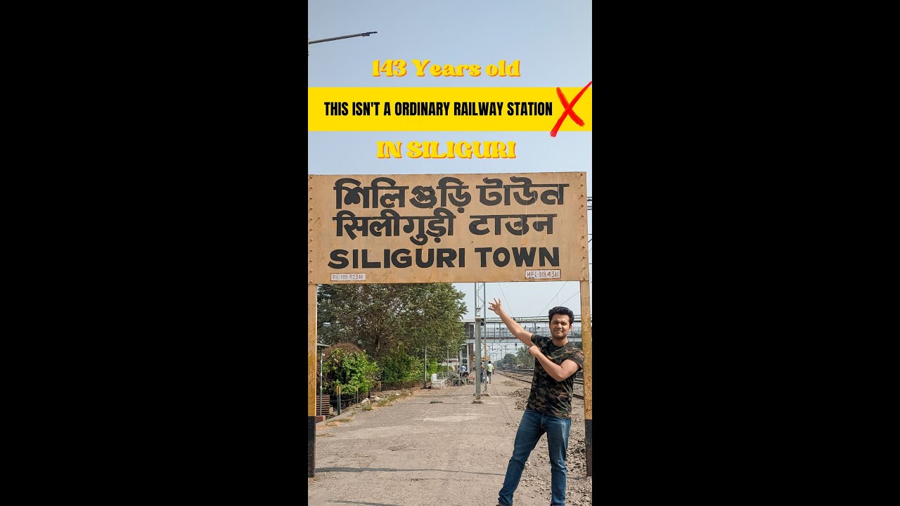 Netaji came here in Siliguri 💯 | Siliguri Town Station | The Curious ...