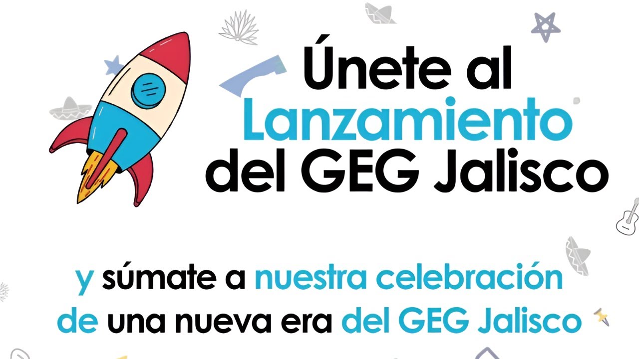 Lanzamiento del GEG Jalisco - YouTube