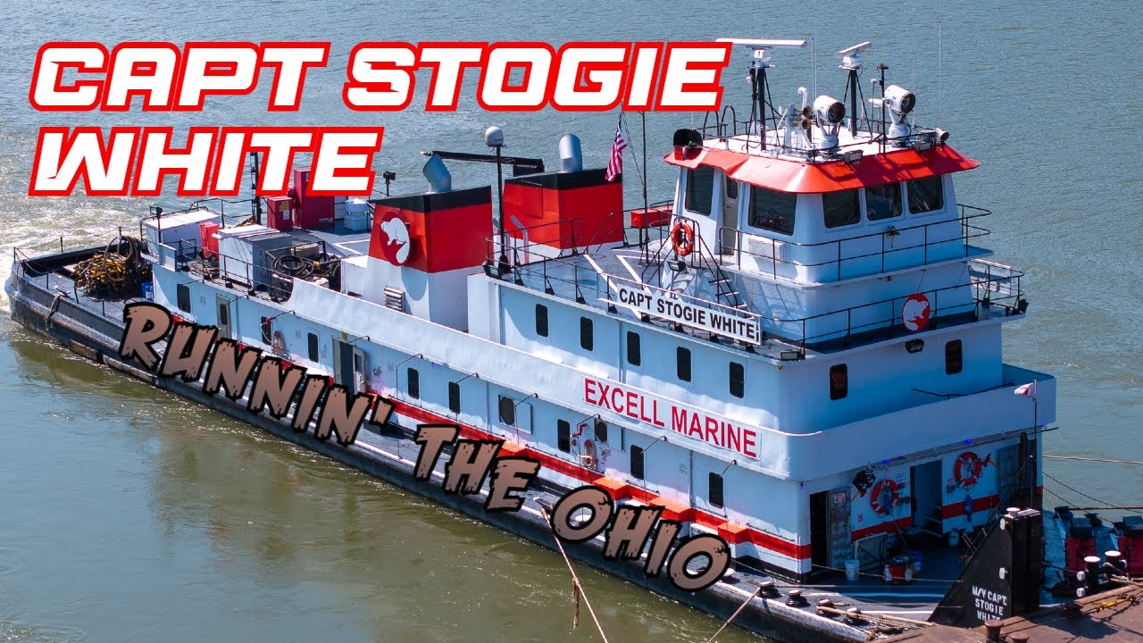 M/V Captain Stogie White - Runnin' the Ohio - YouTube