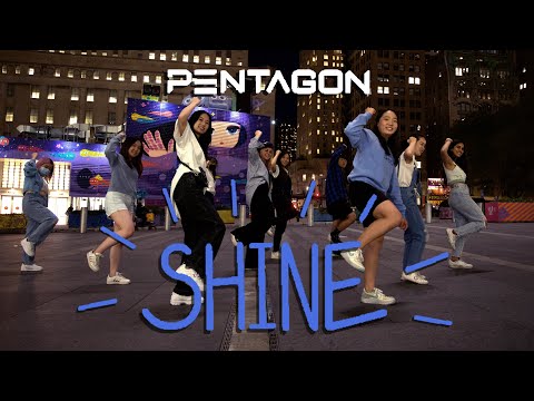 [KPOP IN PUBLIC NYC | ONE TAKE] PENTAGON (펜타곤) - Shine | Dance Cover by KNESIS