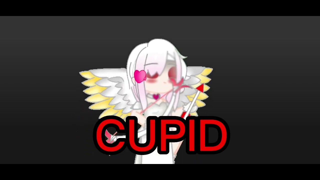 ~Cupid~ meme - YouTube